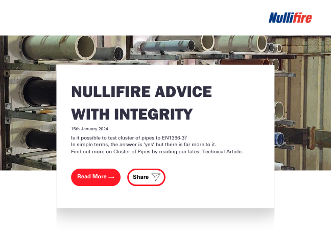 Understanding Passive Fire Protection | Nullifire UK